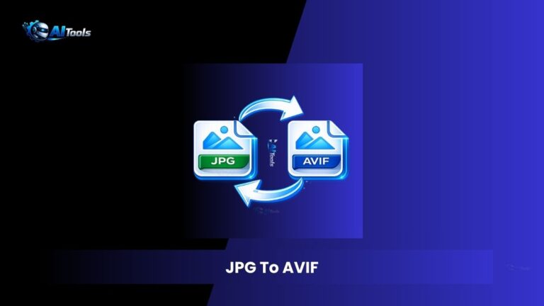 JPG To AVIF - AI Tools